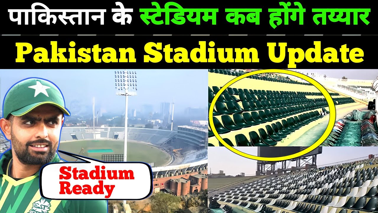 News : Pakistan Stadium Update : Pakistan Stadium When Ready For ...