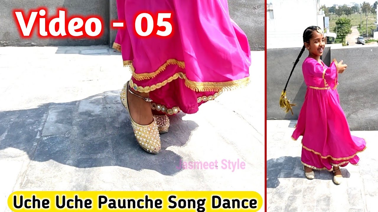 Uche Uche Paunche Latest Punjabi Dance Jasmeet Style ! Uche Uche ...