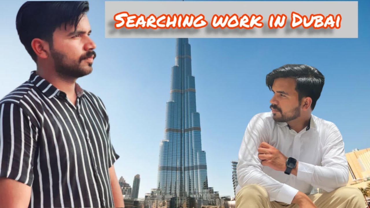 Searching Work in Dubai | Dubai Vlog E1 | Hammad Chaudhary Vlog | E13 - YouTube