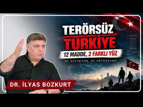 Çerçeve Yasa Analizi ve Terörsüz Türkiye Süreci | Dr. İlyas Bozkurt