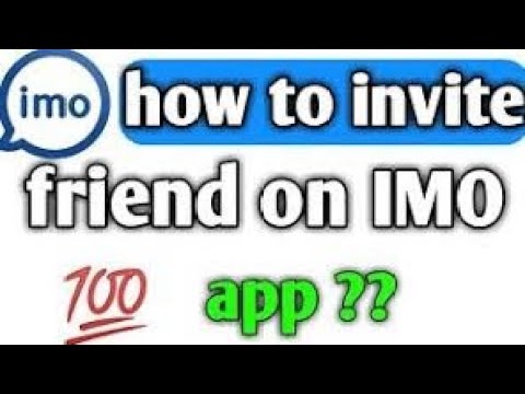 how to invite friend on IMO. IMO friend add.কিভাবে ইমুতে মেম্বার এড ...