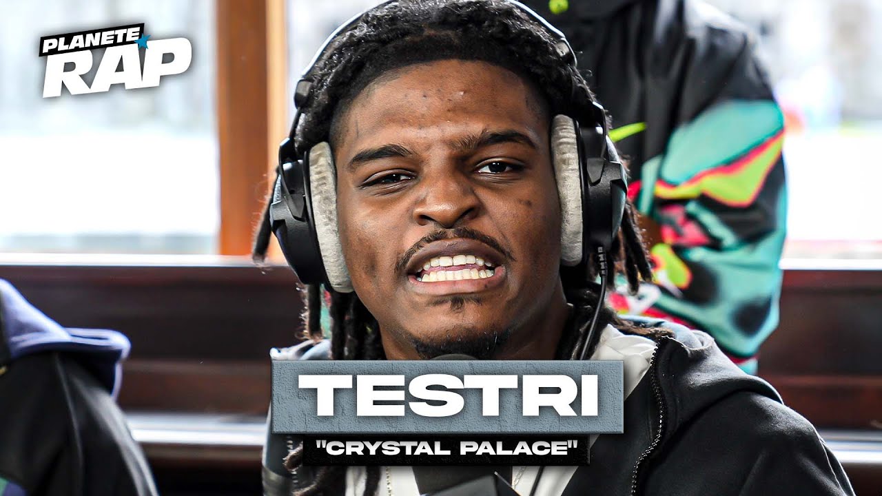 [EXCLU] Testri - Crystal Palace #PlanèteRap - YouTube