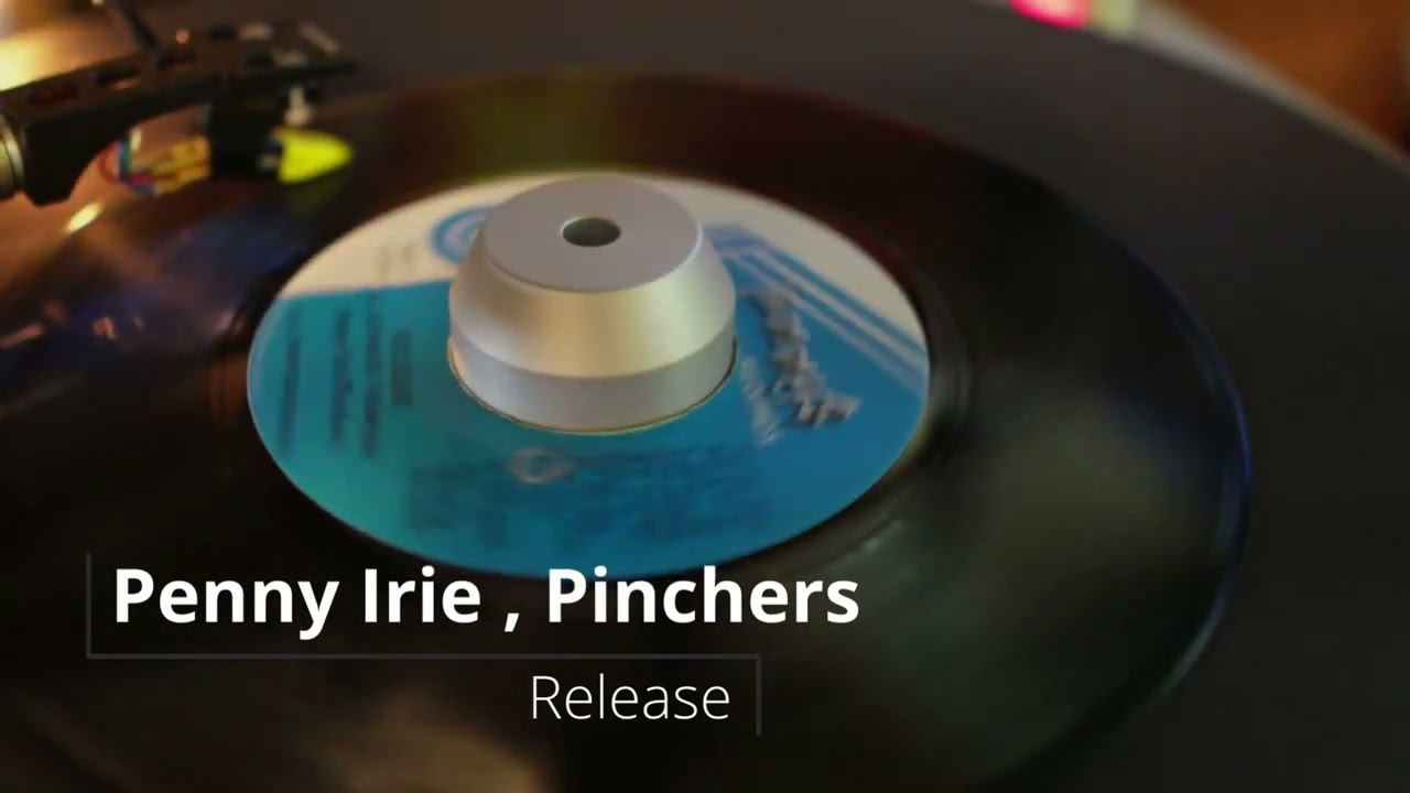 Penny Irie & Pinchers - Release 【 Reggae Vinyl Records 】 - YouTube