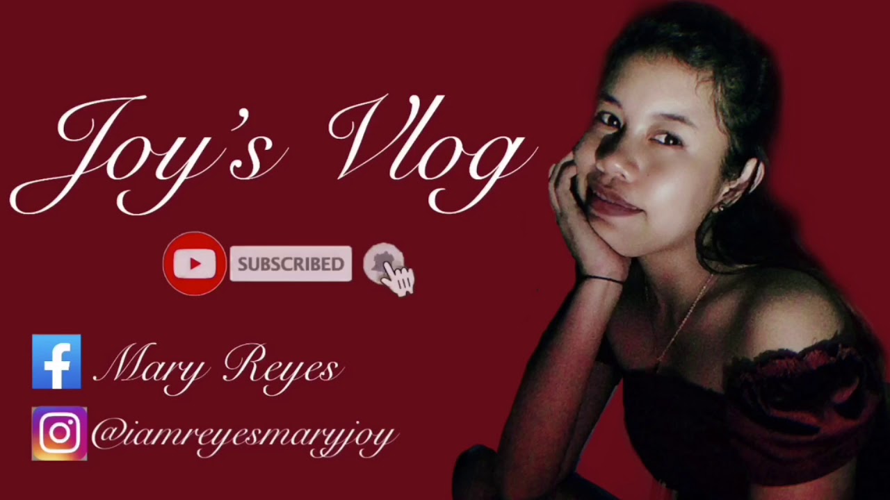 This is me and this is my intro| joy reyes - YouTube