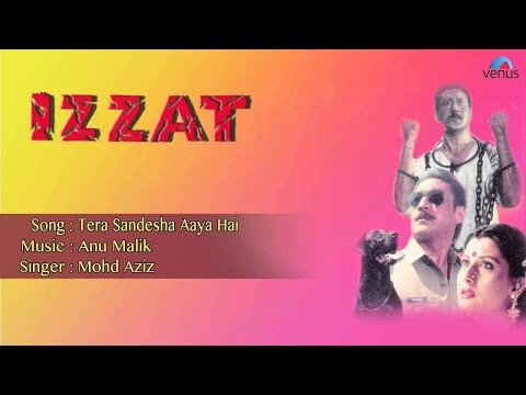 Izzat : Tera Sandesha Aaya Hai Full Audio Song | Jakie Shroff, Sangeeta Bijlani |