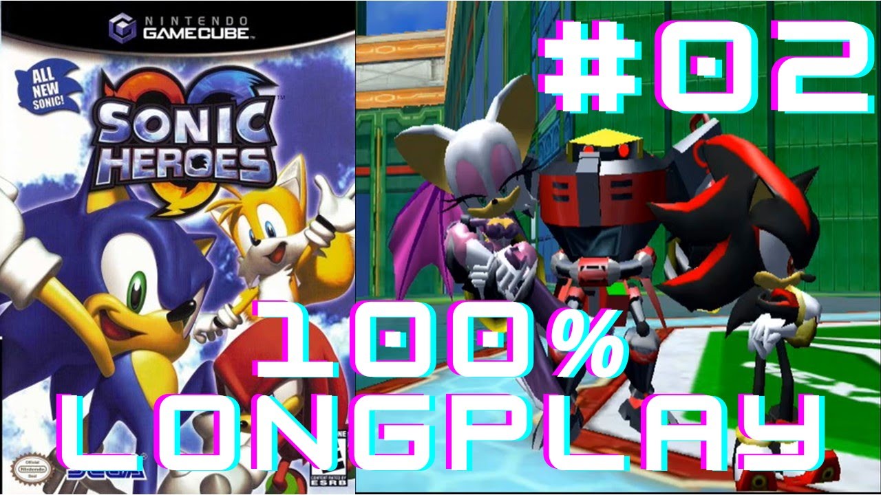 Gamecube Longplay [02]: Sonic Heroes 100% Part 2 (Team Dark Story ...