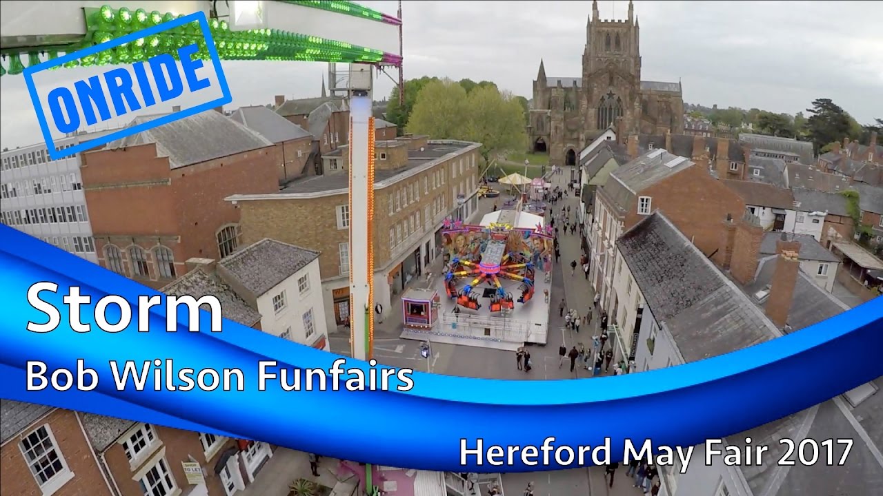 Storm - Bob Wilson Funfairs (Onride) @ Hereford May Fair 2017 - YouTube