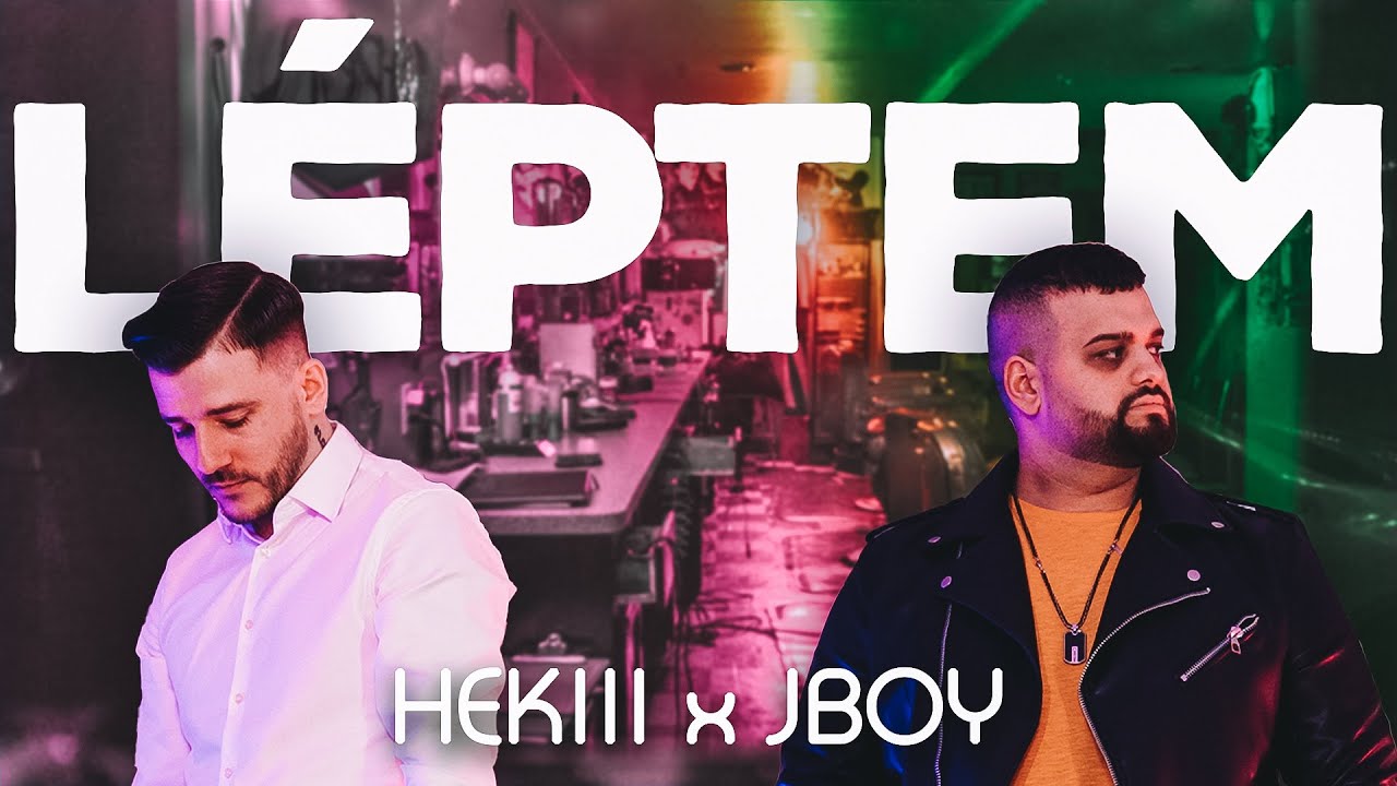 HEKIII x JBOY - LÉPTEM (Official Music Video) - YouTube
