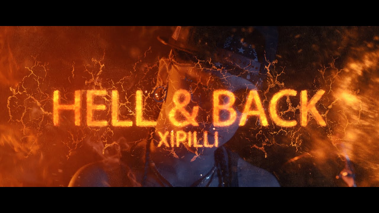 Xipilli - Hell & Back - YouTube