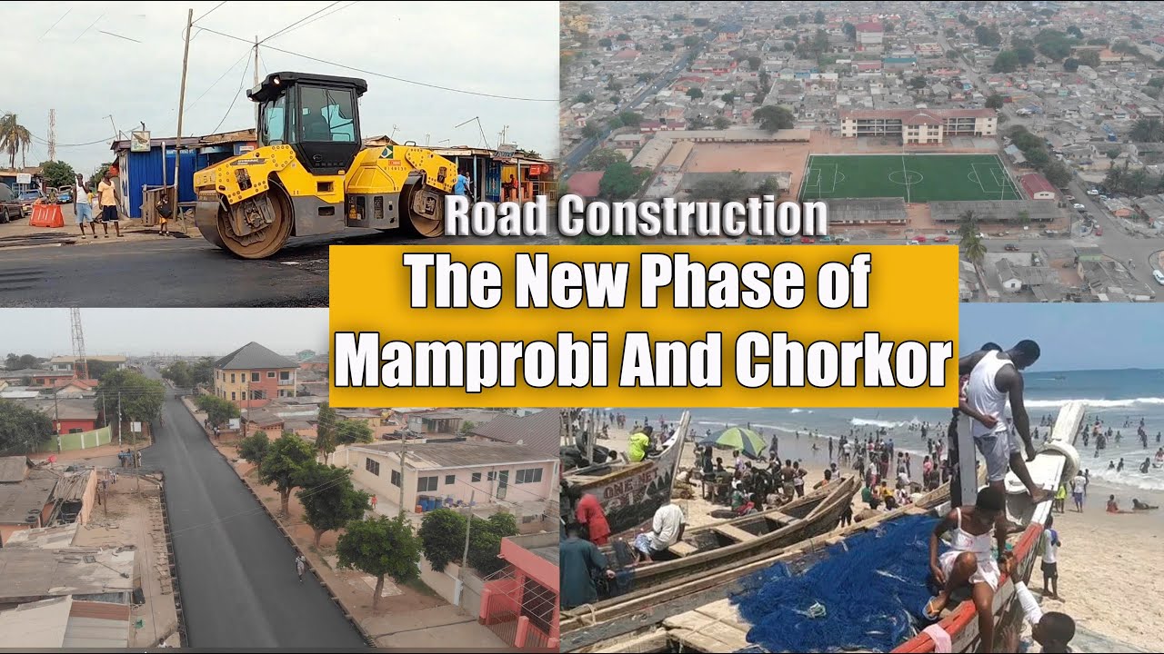 This Road Construction Project Is Changing The Phase of Chorkor ...