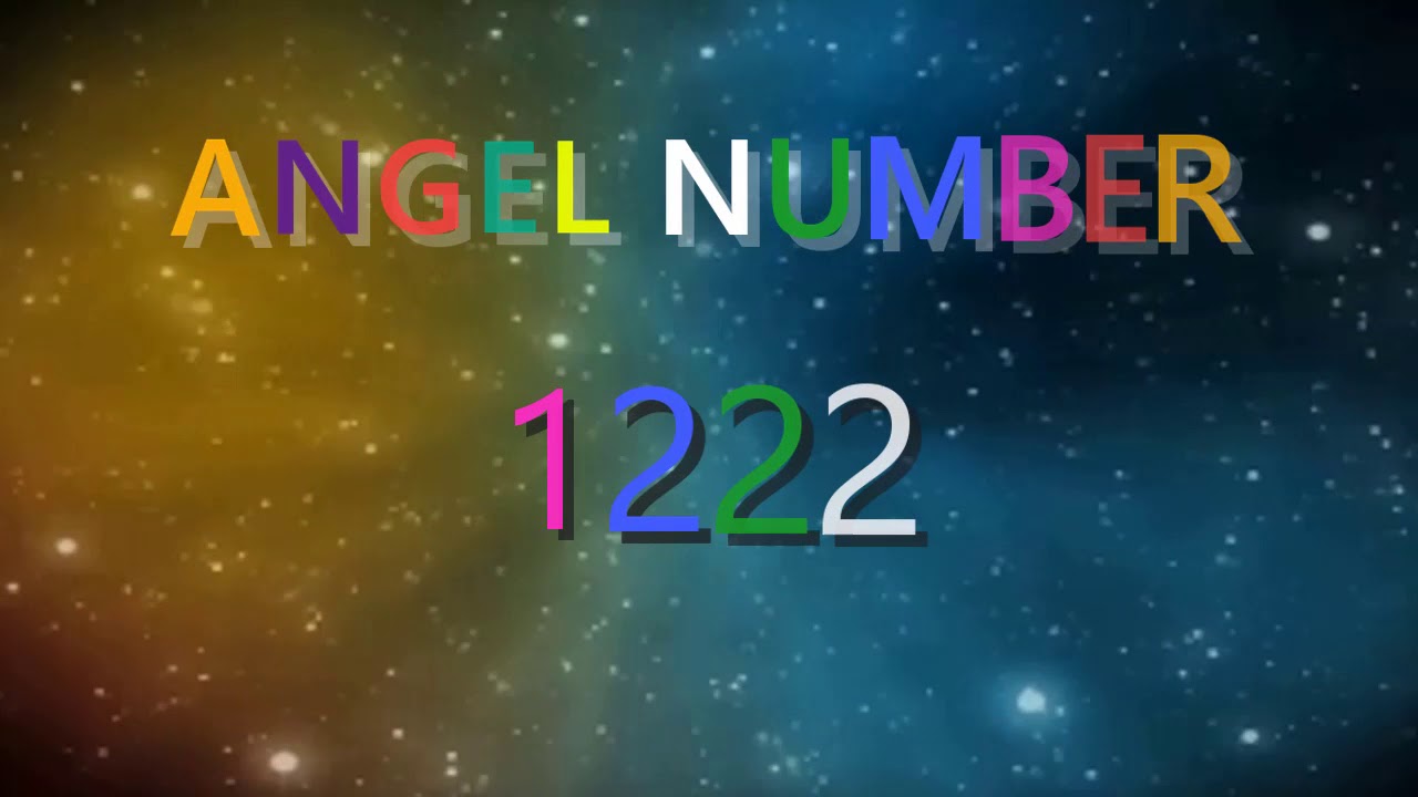1222 angel number | Meanings & Symbolism - YouTube