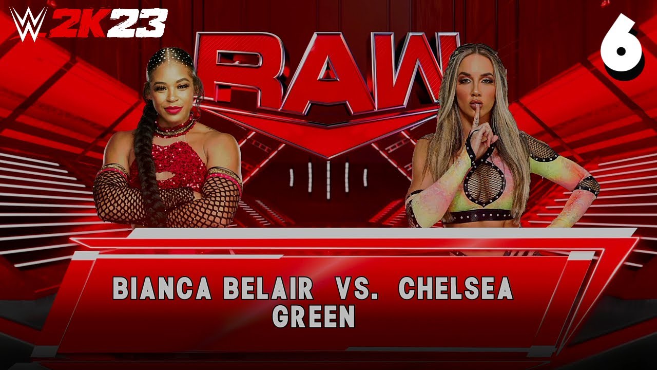 WWE 2K23: Raw March 13th 2023 Match 6: Bianca Belair vs Chelsea Green ...