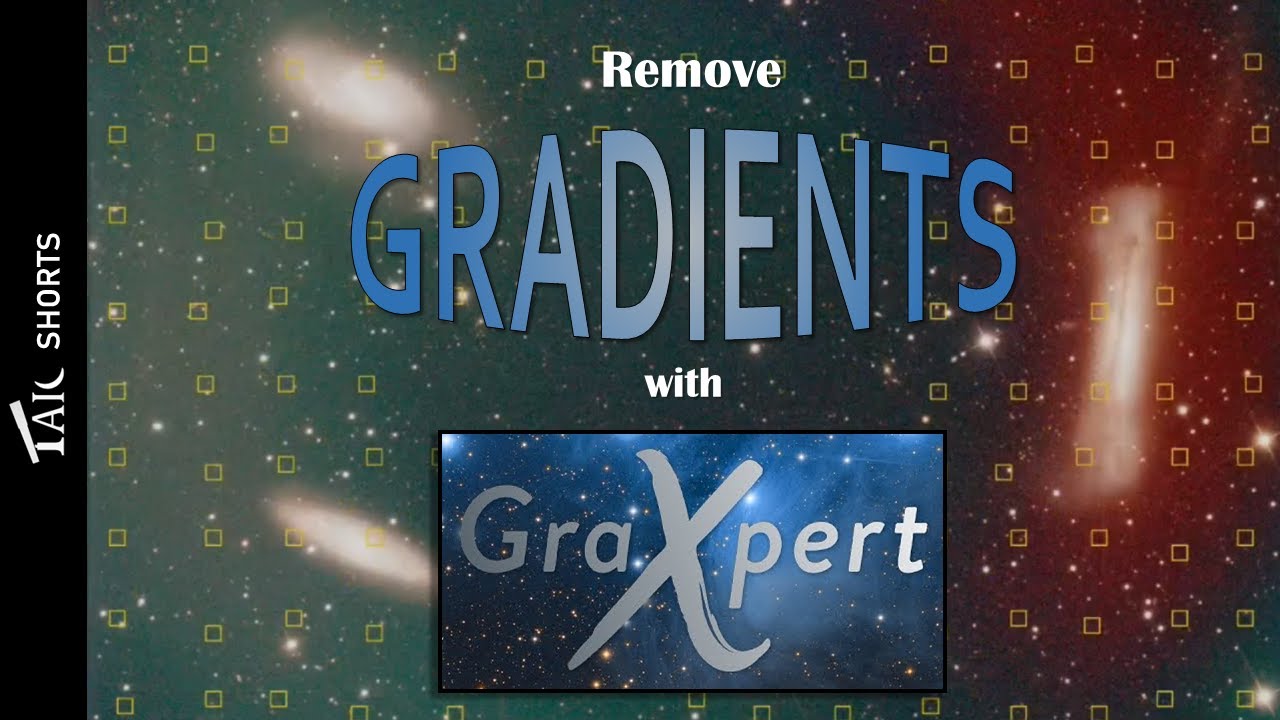 How to Use GraXpert [TAIC Short] - YouTube