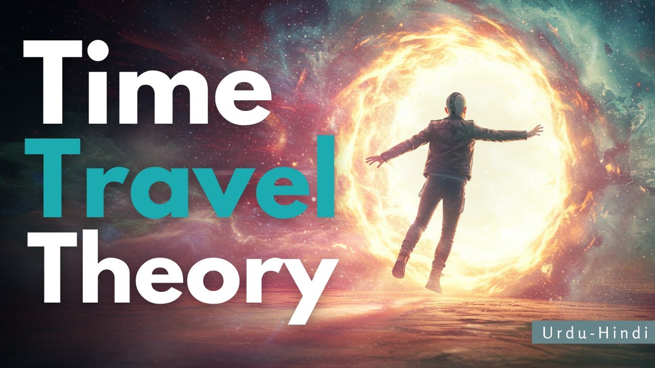 Is Time TRAVEL Really Possible In The Universe? - YouTube