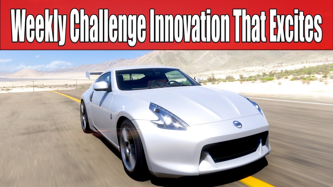Forza Horizon 5 Weekly Challenge Innovation That Excites - Beat any ...