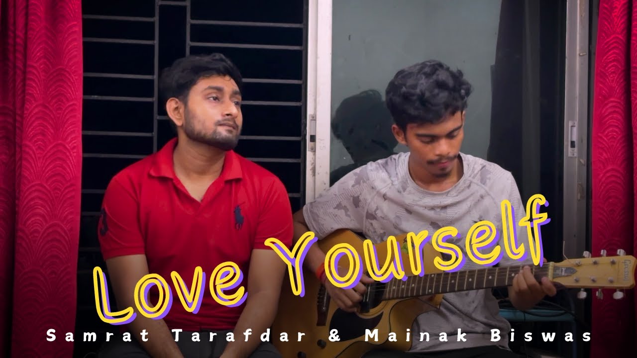 Love Yourself (Cover) - Samrat Tarafdar | Justin Bieber | Purpose - YouTube