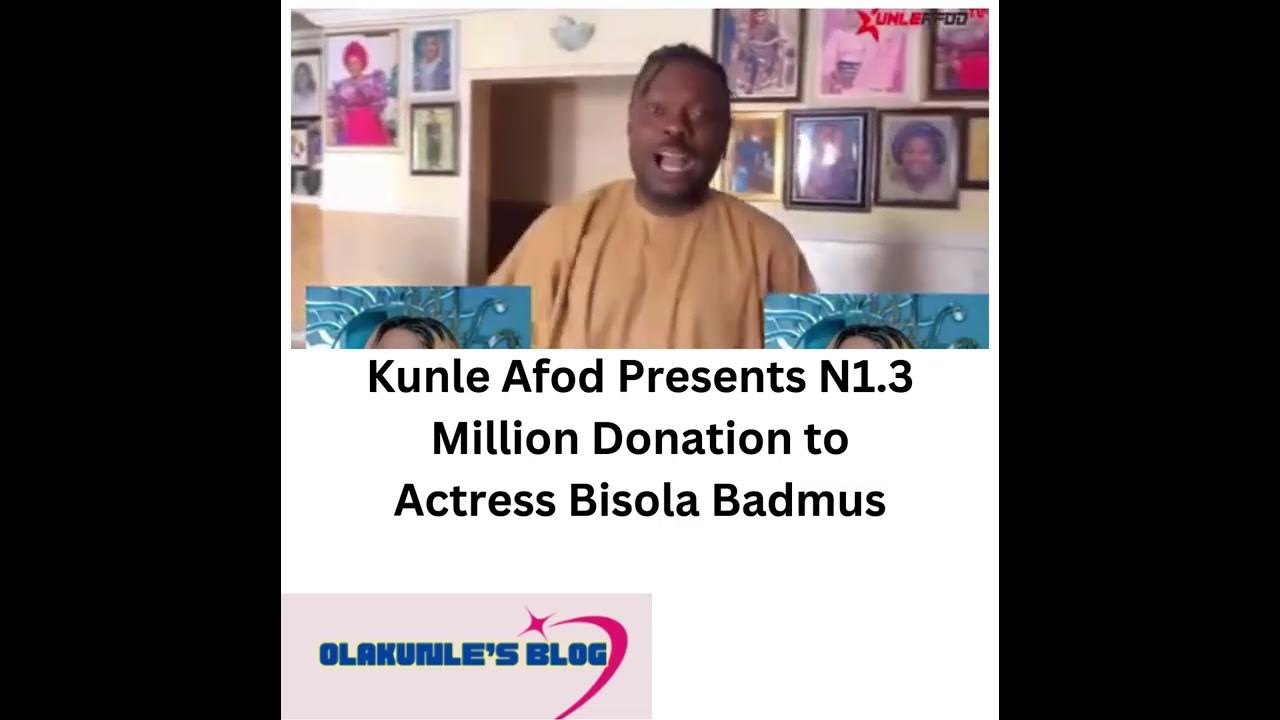 Kunle Afod Presents N1.3 Million Donation to Actress Bisola Badmus ...