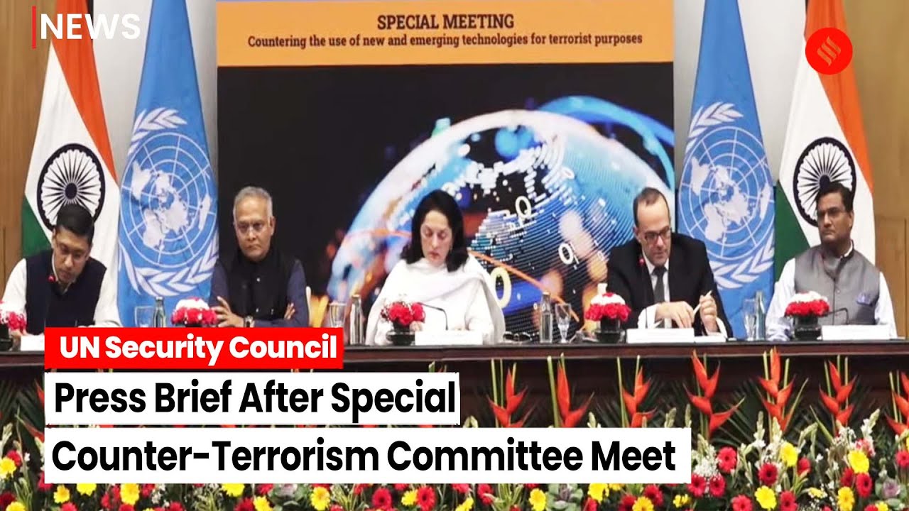 LIVE: Press Briefing On Special Meeting Of The UNSC Counter-Terrorism ...
