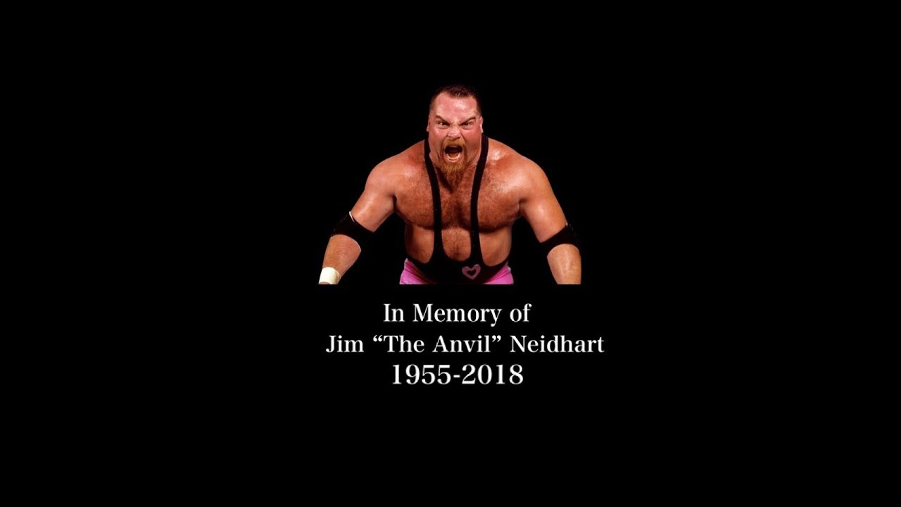 Jim "The Anvil" Neidhart 1955-2018 Tribute - YouTube