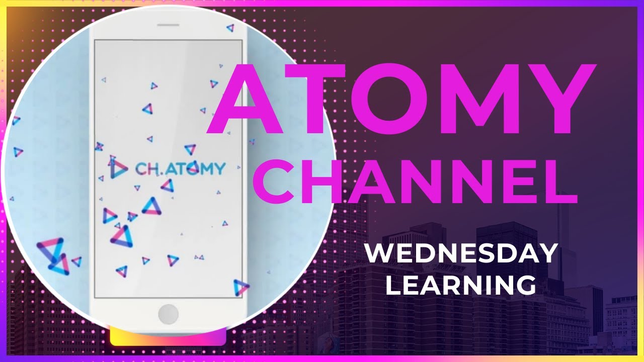 How to Use CH.Atomy? | Channel Atomy | Atomy | Atomy 7 - YouTube