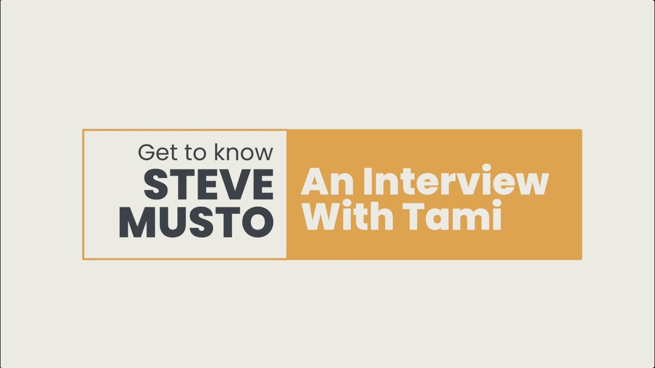 Get to Know Steve Musto • An Interview with Tami - YouTube