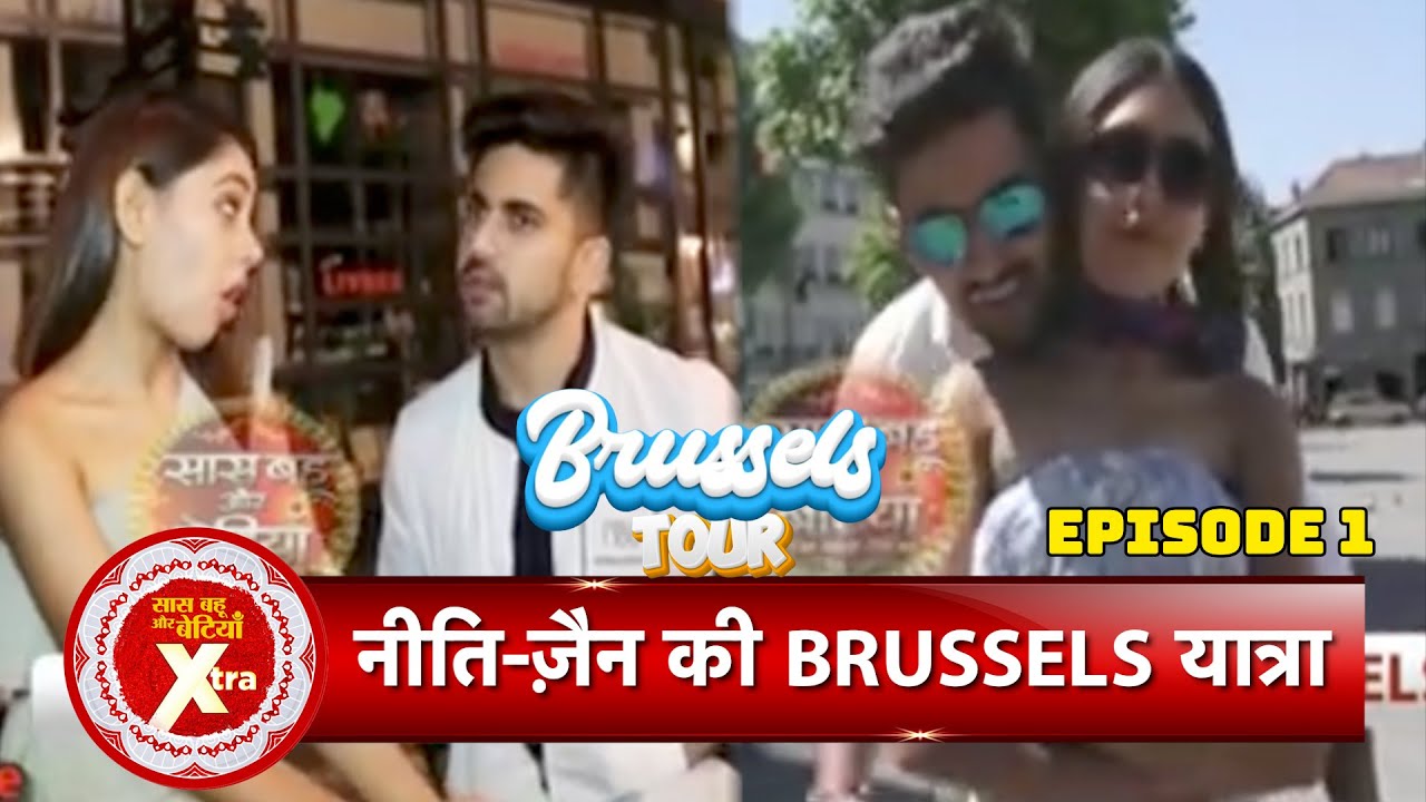 FLASHBACK: Niti Taylor & Zain Imam Enjoying Brussels Streets | Episode ...