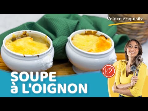 Zuppa di cipolle (Soupe à l'oignon) - Benedetta Parodi Officiale