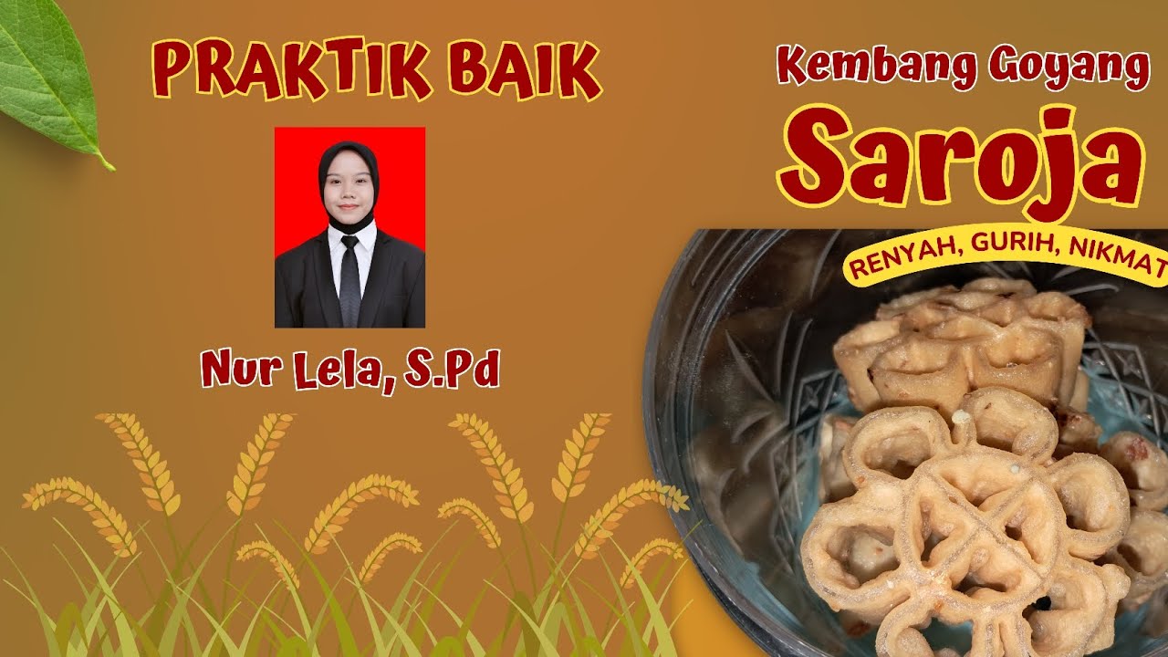 Inovasi Kembang Goyang/Saroja - YouTube