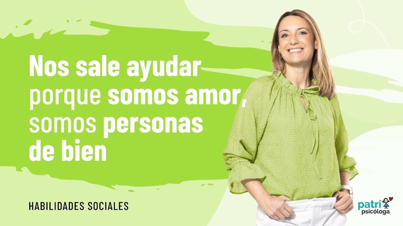 Nos sale ayudar porque somos amor, somos personas de bien - YouTube