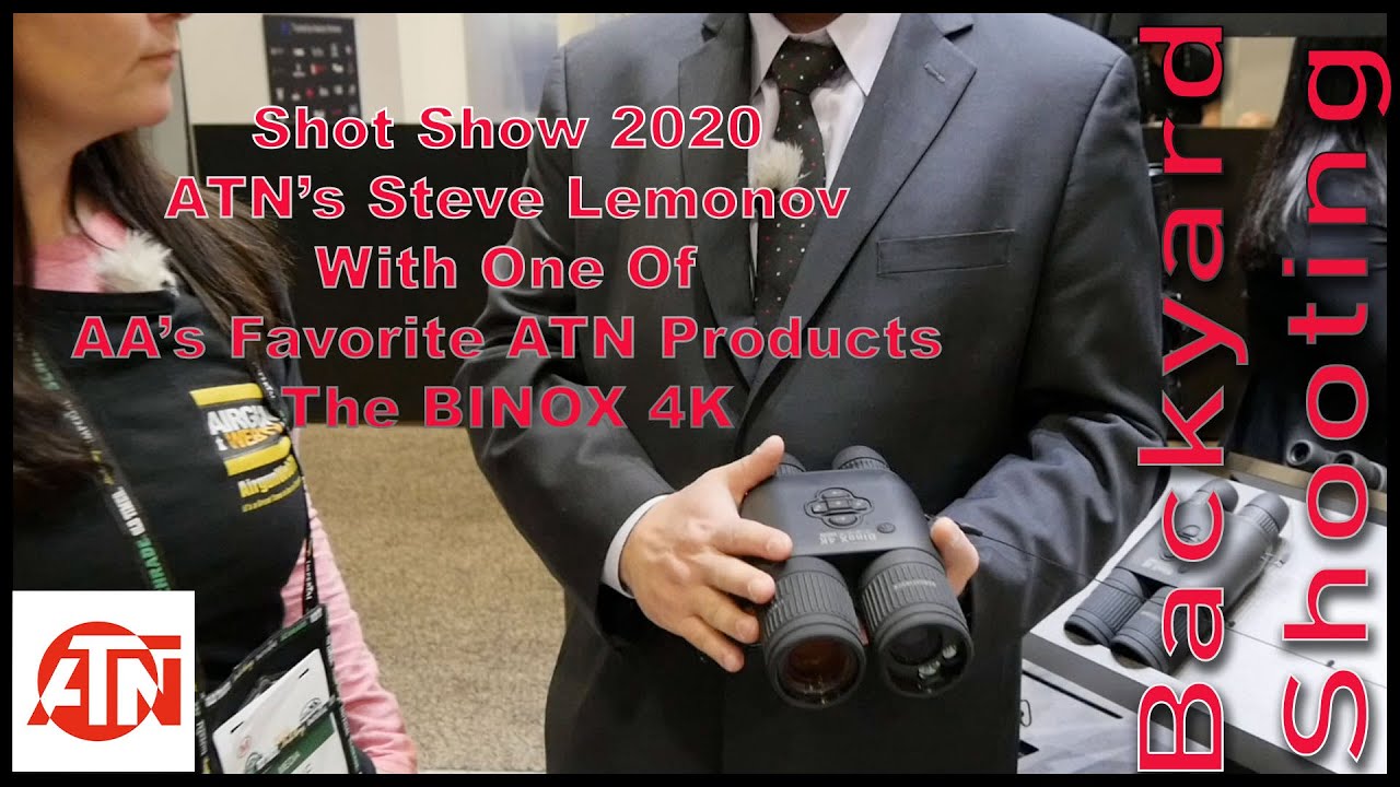 Shot Show 2020 - ATN’s Steve Lemonov with One of AA’s Favorite ATN ...