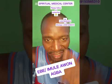 You must do this( EBE / IMULE AWON AGBA) - YouTube