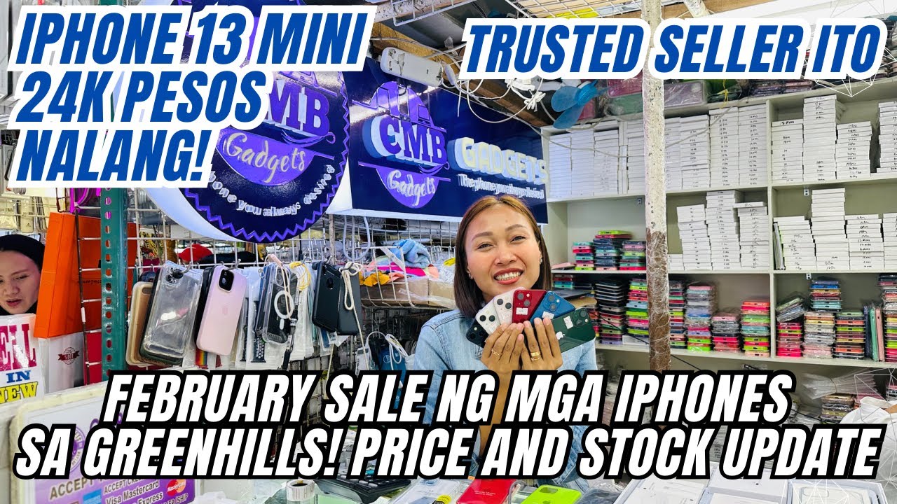 FEBRUARY SALE DITO SA GREENHILLS NG MGA IPHONES! PRICE AND STOCK UPDATE ...
