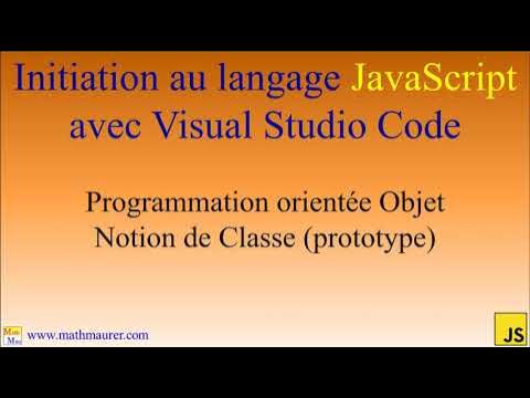 Tutoriel Javascript - 21 - Classe et Objet - YouTube