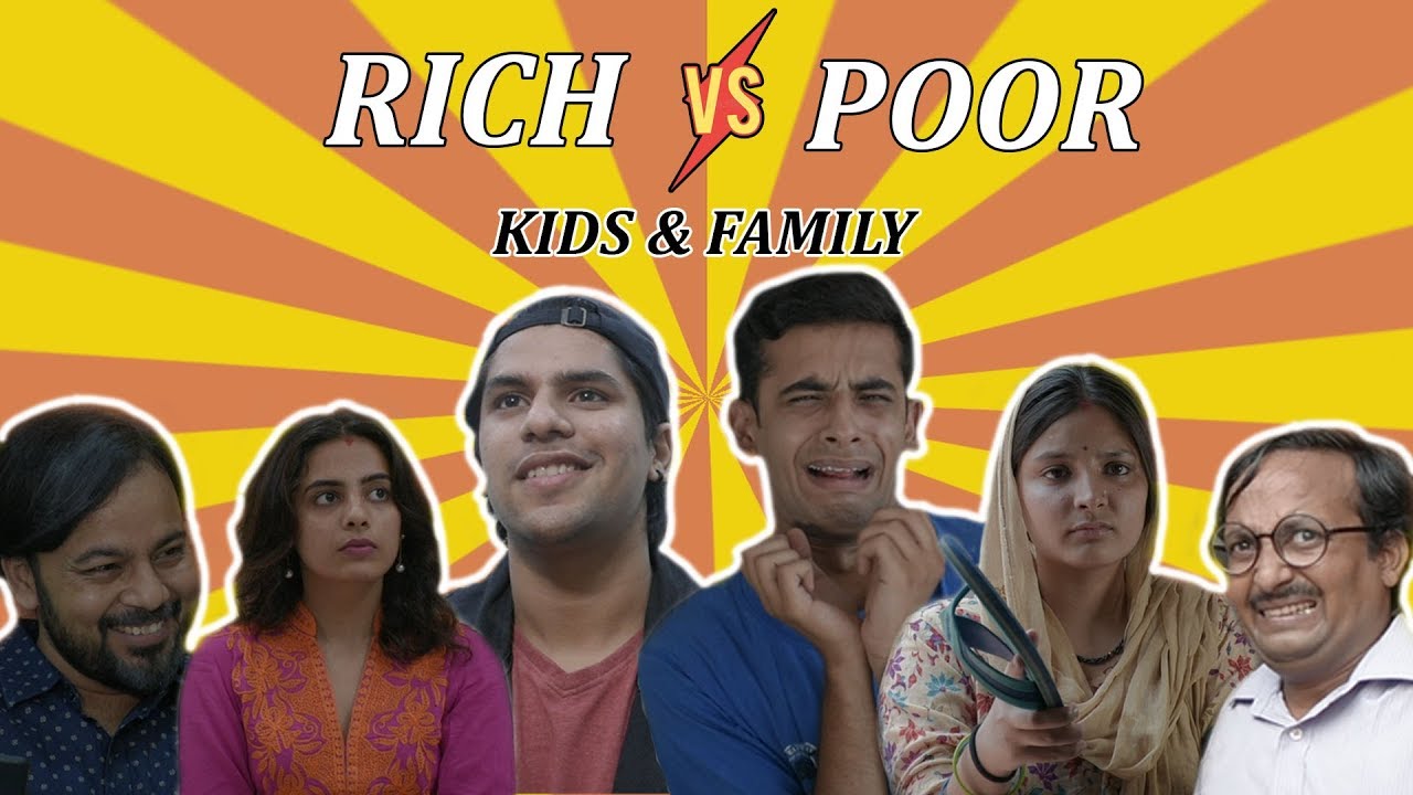 RICH vs POOR : KIDS & FAMILY || GAURAV ARORA ft. SWARA - YouTube