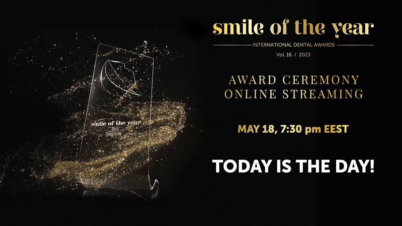 Smile of the Year International Dental Awards 2023 - Official Award ...