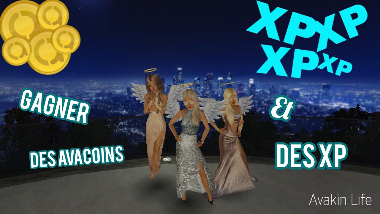 ASTUCES POUR GAGNER DES AVACOINS ET DES XP | AVAKIN LIFE - YouTube