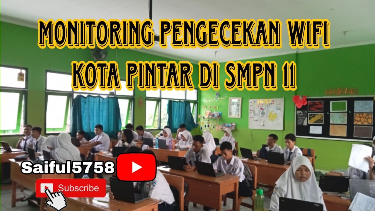 monitoring & pengecekan wifi kota pintar di smp 11 - YouTube