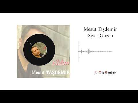 Mesut Taşdemir - Sivas Güzeli - Official Audio