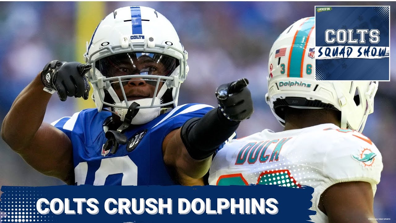 COLTS SQUAD SHOW: Colts CRUSH Dolphins to end season opener winless ...