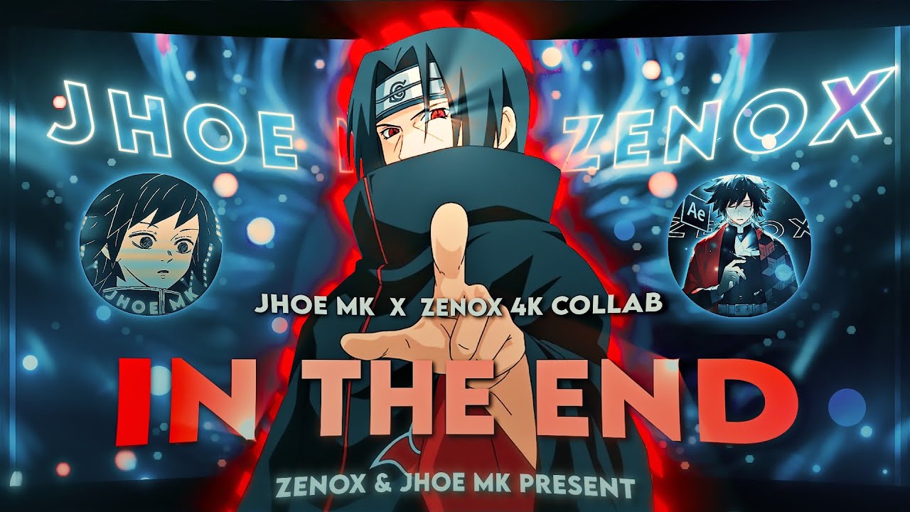 Zenox x @jhoemk collab 🔥🔥 [ AMV / Edit ] - Naruto Mix 4k Edit Collab ...