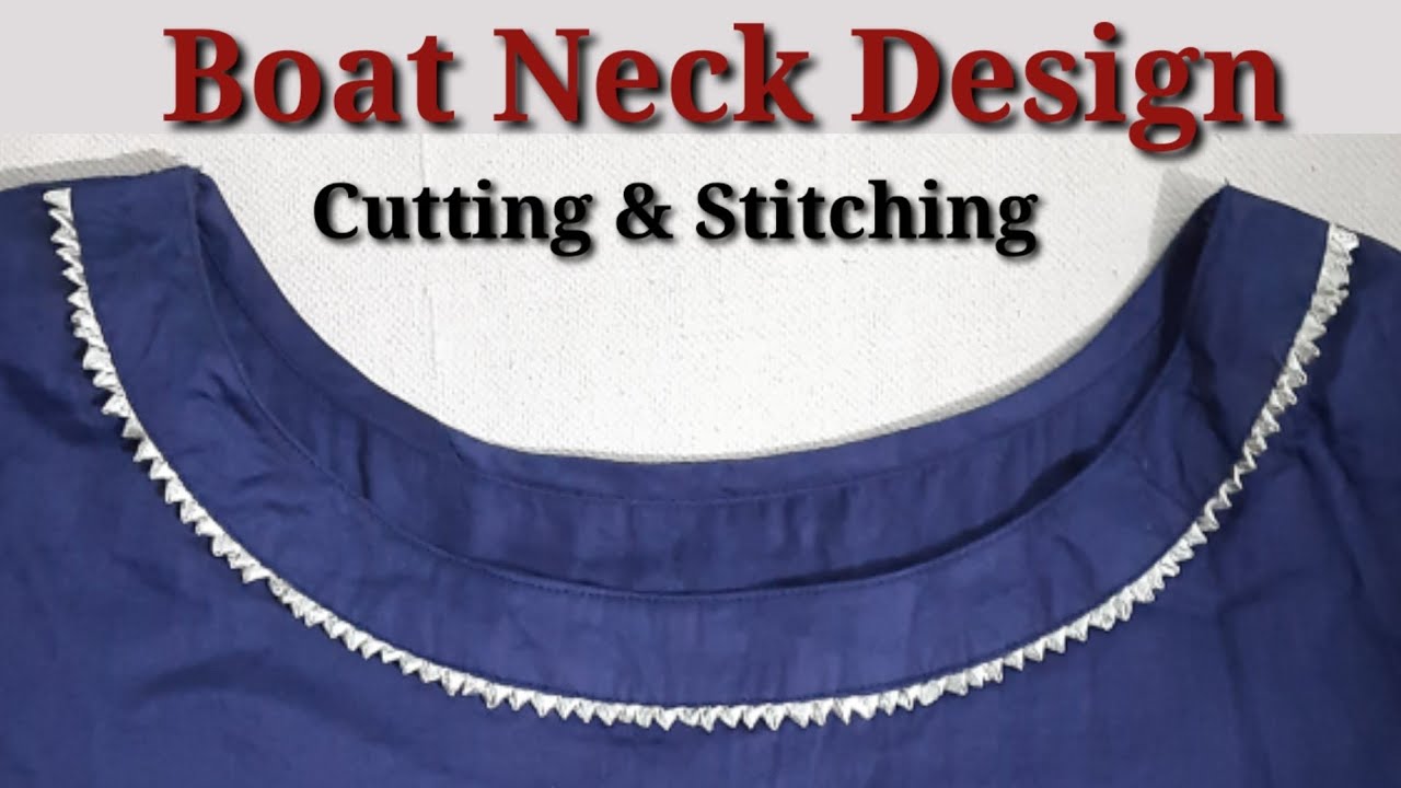 front neck designs cutting and stitching || Latest Boat neck designs ...