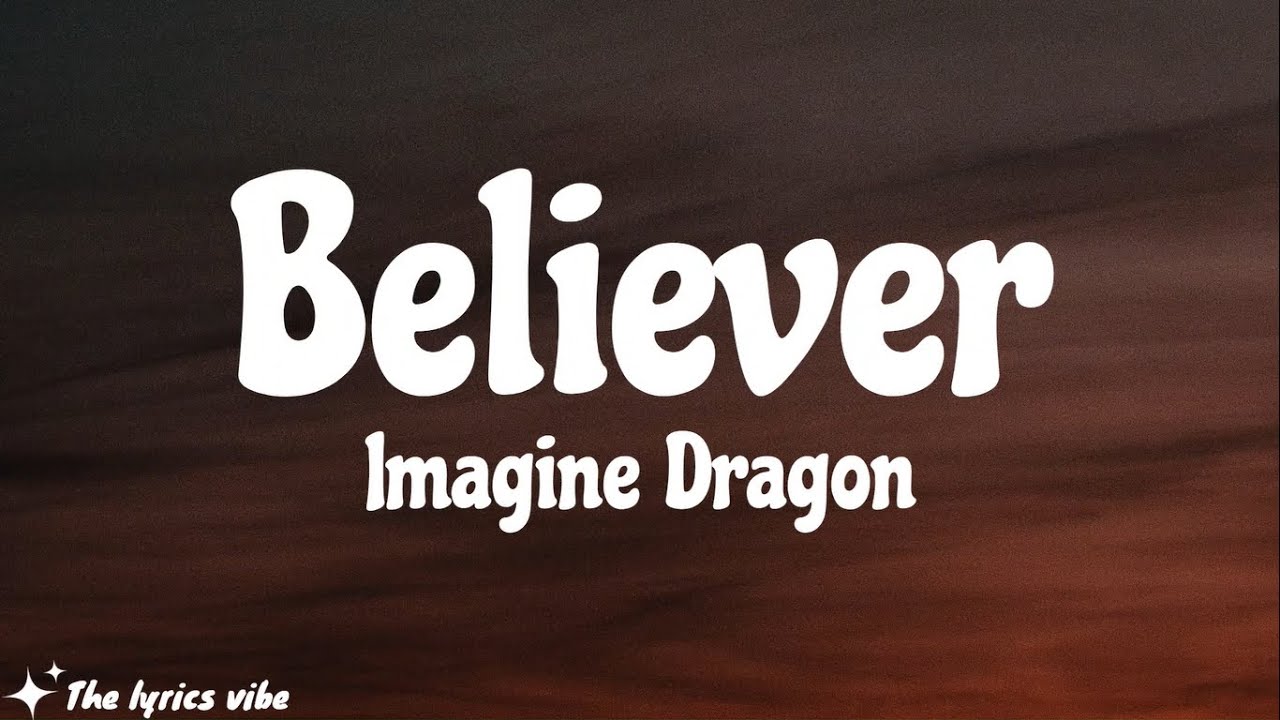 Imagine Dragons - Believer (Lyrics) - YouTube