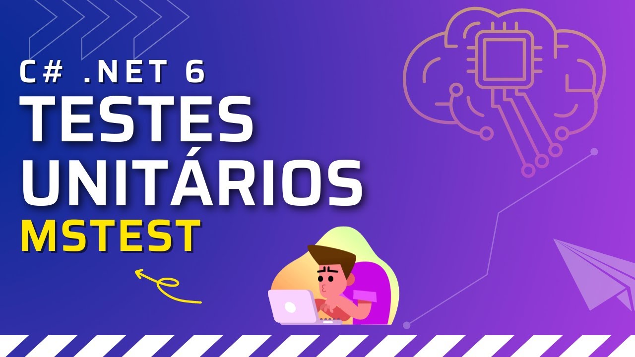 TESTES UNITÁRIOS | MSTEST - C# (.NET 6) - YouTube