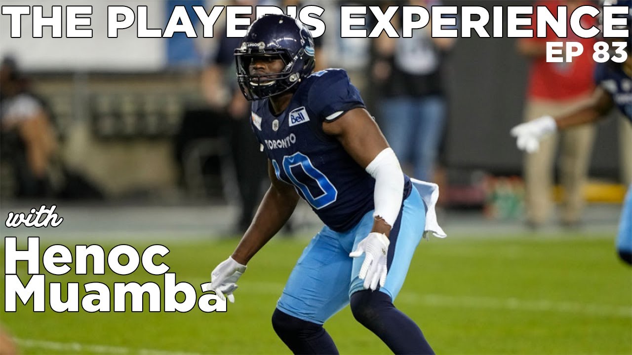 Episode 83: Henoc Muamba, Toronto Argos - YouTube