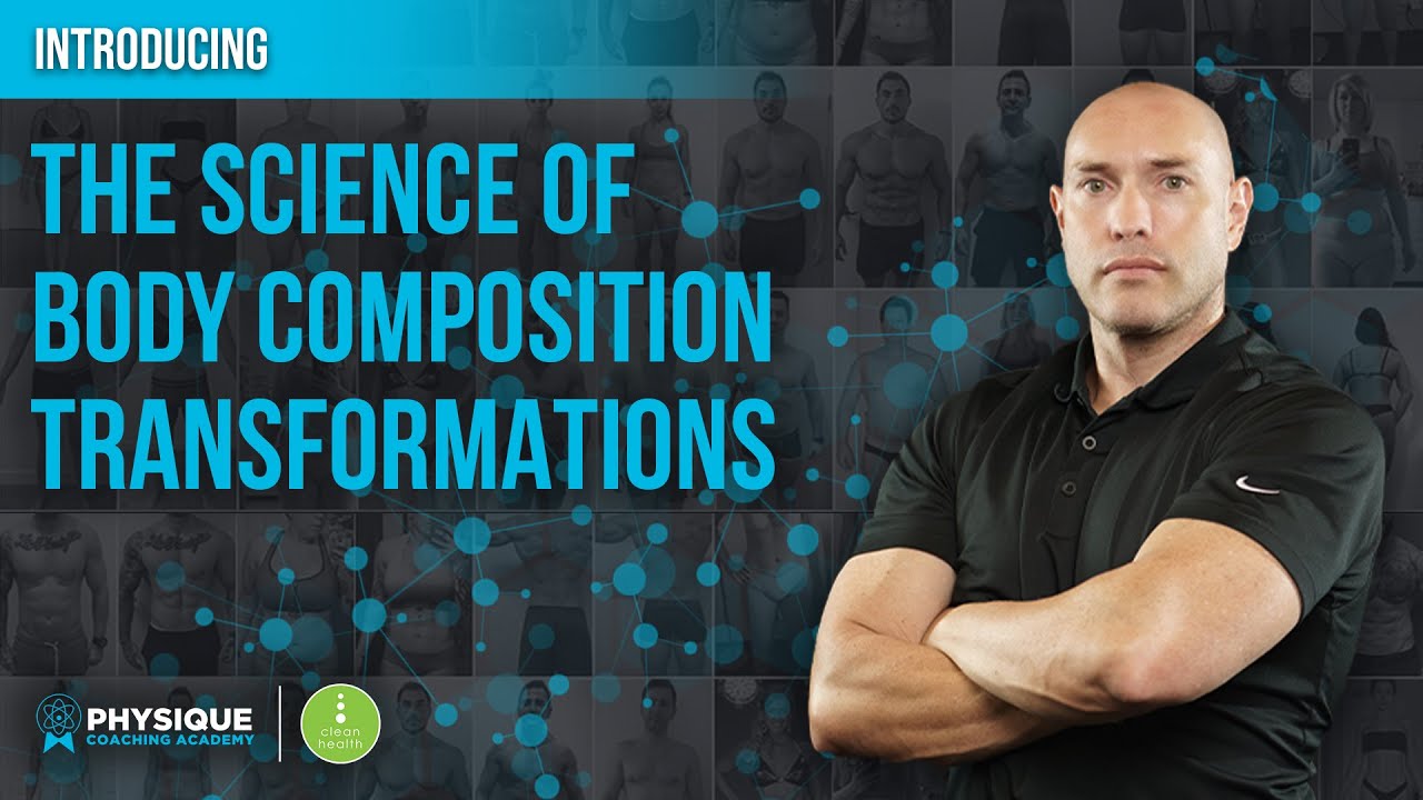 The Science of Body Composition Transformations | Physique Coaching ...