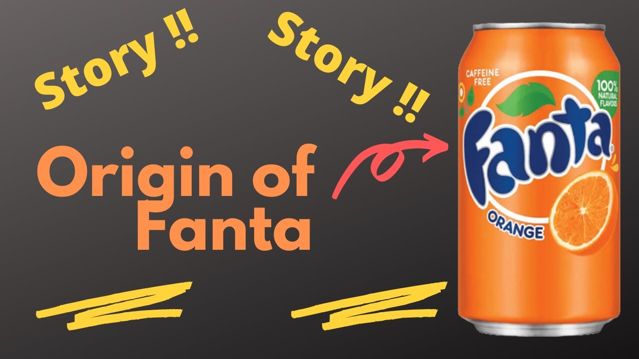 "Origin of Fanta" - By Hardik Sharma. - YouTube
