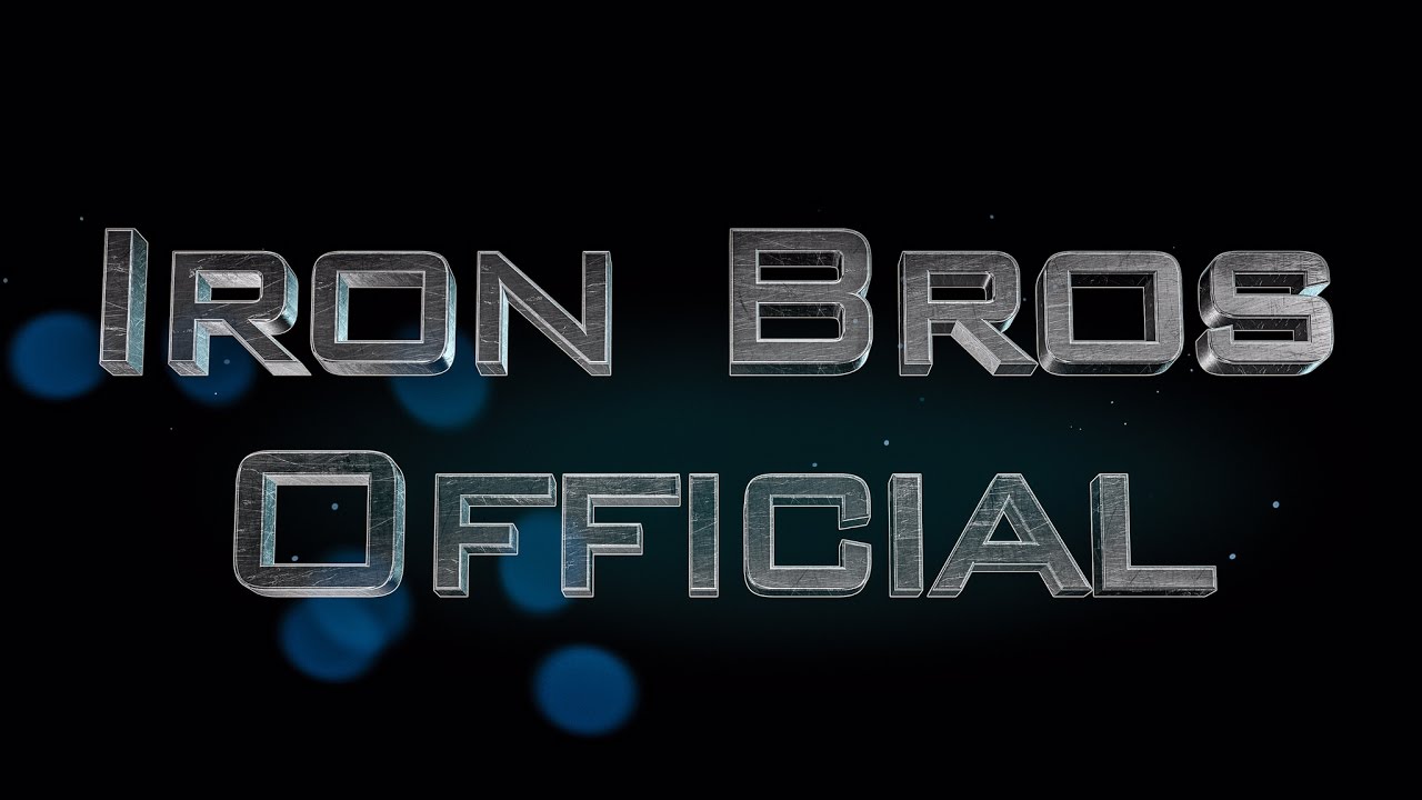 Iron Bros- Bro Time - YouTube