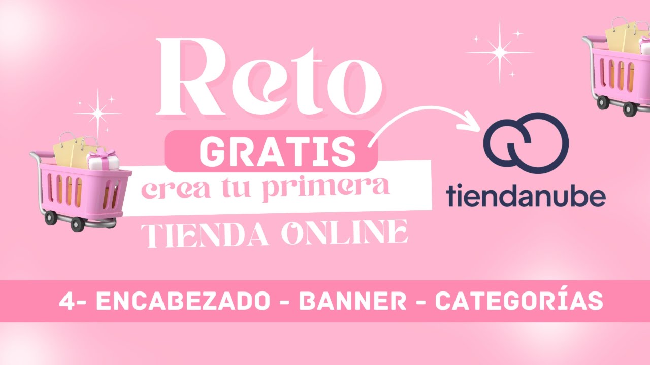 Crea tu primera tienda online gratis🛒 - Tienda nube - 4: Encabezado ...