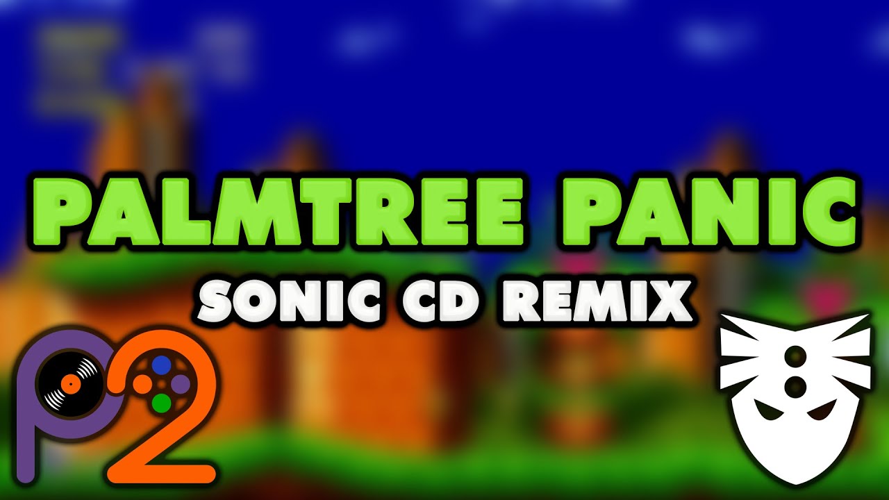 Sonic CD - Palmtree Panic (Remix) - YouTube