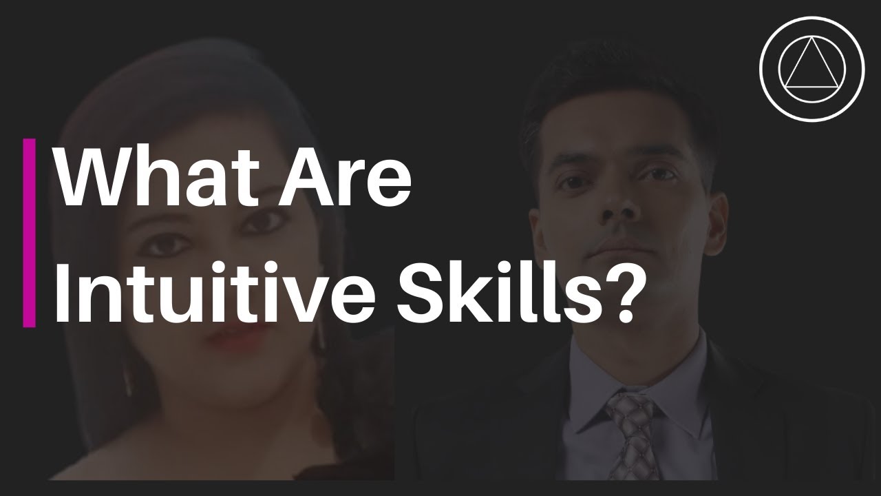 What are Intuitive skills - YouTube